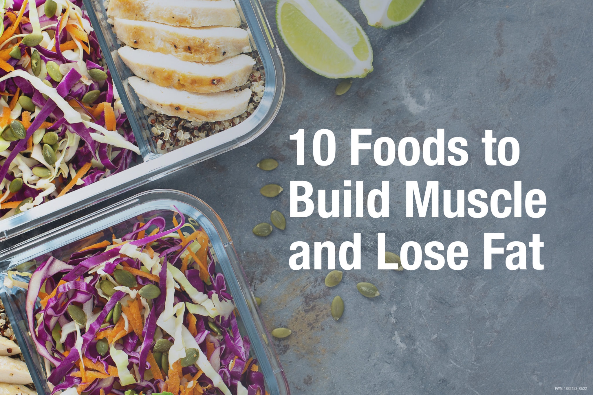 10 Foods to Build Muscle and Lose Fat | ProHealth West Wood Health ...