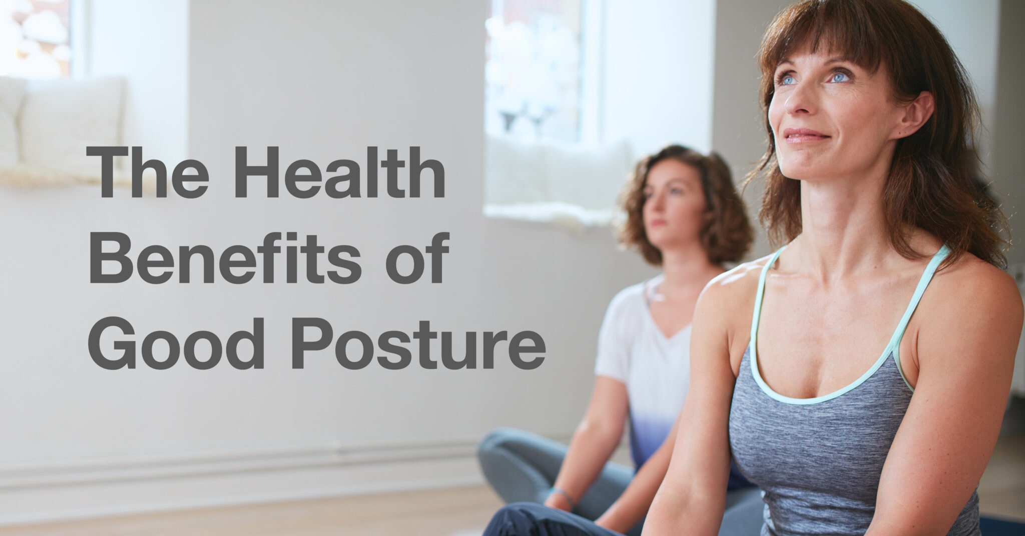The Health Benefits of Good Posture | ProHealth West Wood Health ...